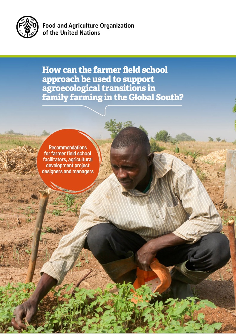 How can the farmer field school approach be used to support agroecological transitions in family ...
