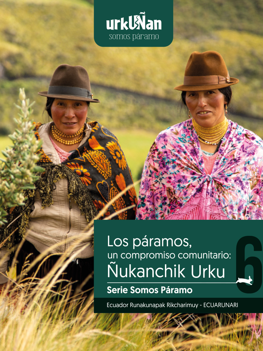 Los páramos, un compromiso comunitario: Ñukanchik Urku - AVSF ...